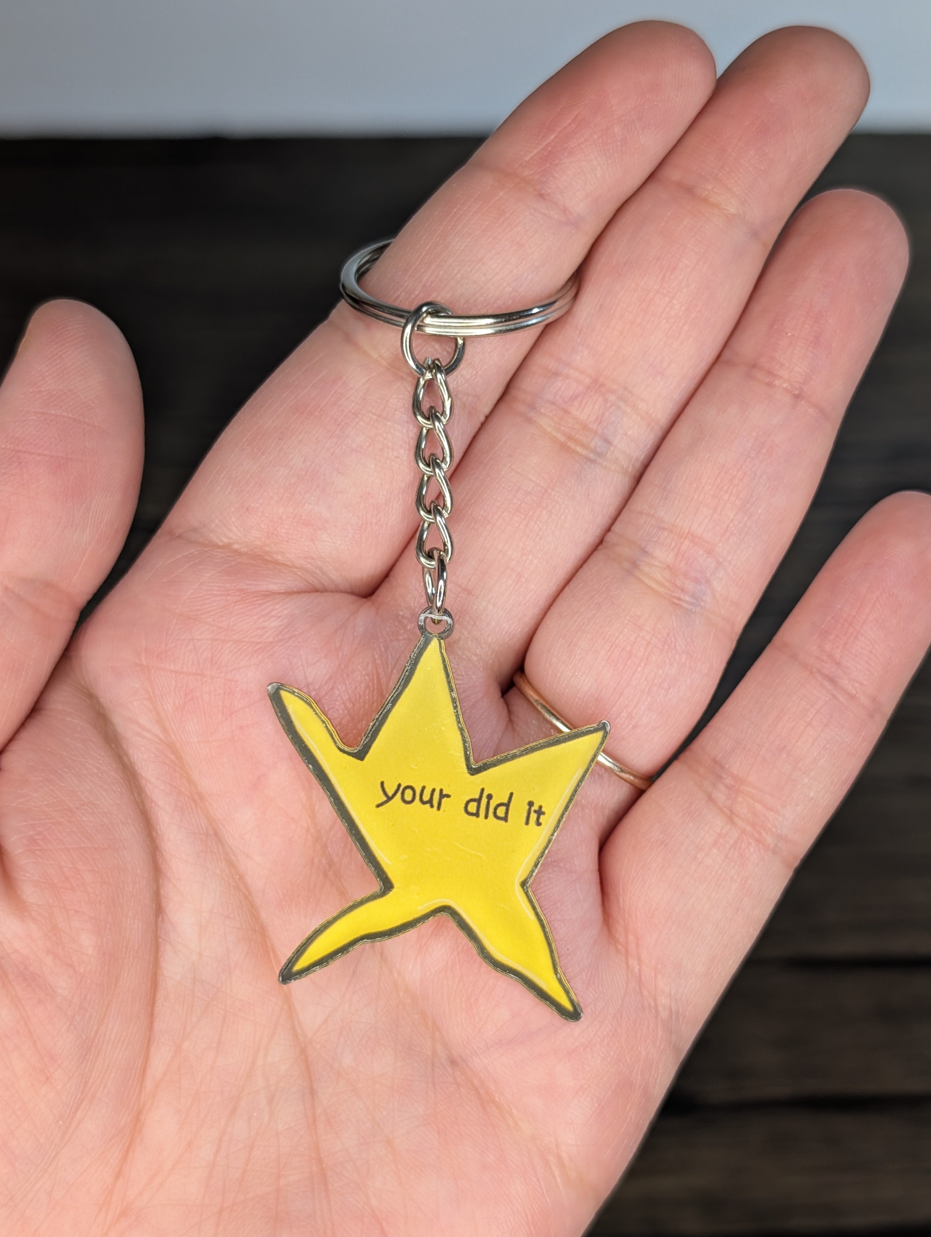 Your Did it Keychain – Gypsy Willow Art